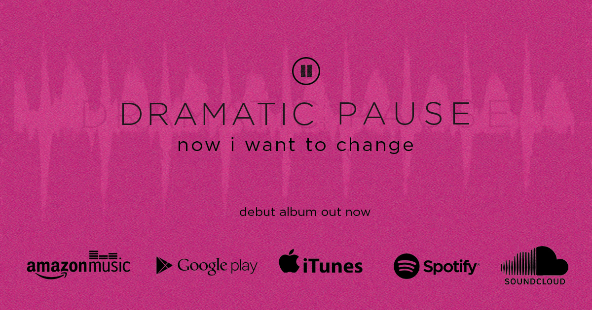 Dramatic Pause Music - Now I Want to Change